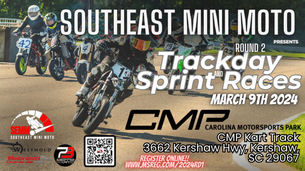 CMP Kart Track X SEMM Trackday & Sprint Races Round 1 – Southeast Mini Moto